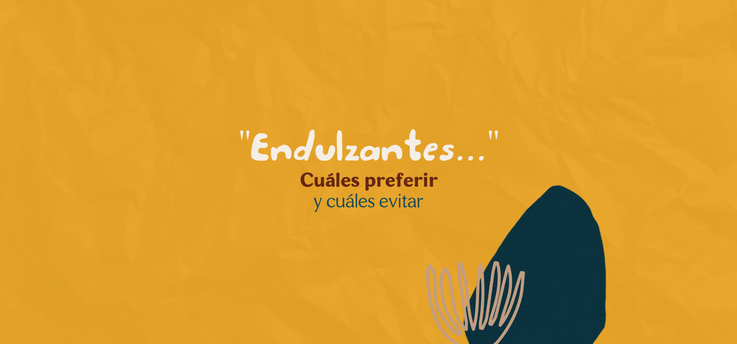 ¿Cómo elegir un buen endulzante? – Camaleonte.Co